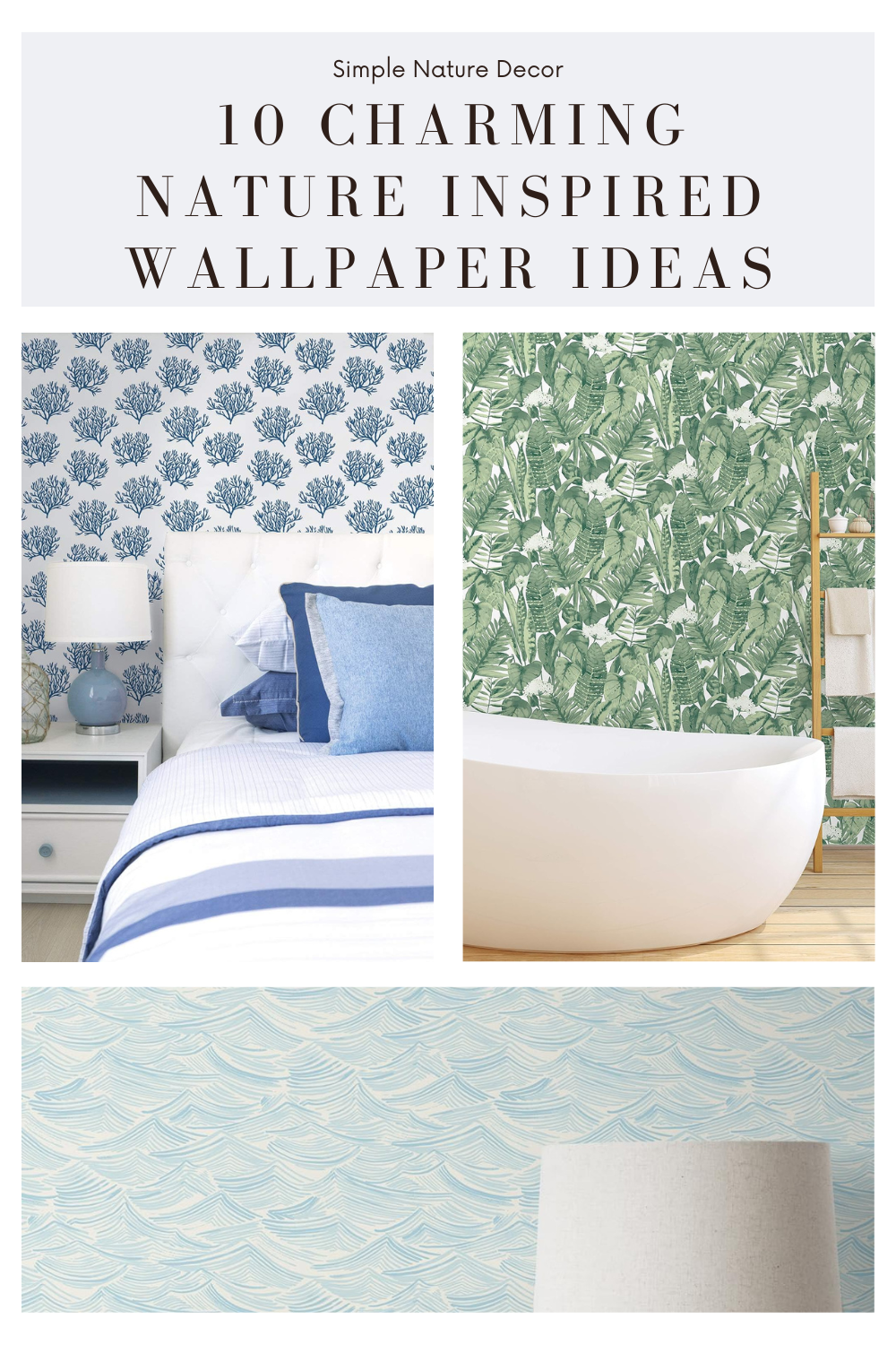 Nature Inspired Wallpaper Ideas"
